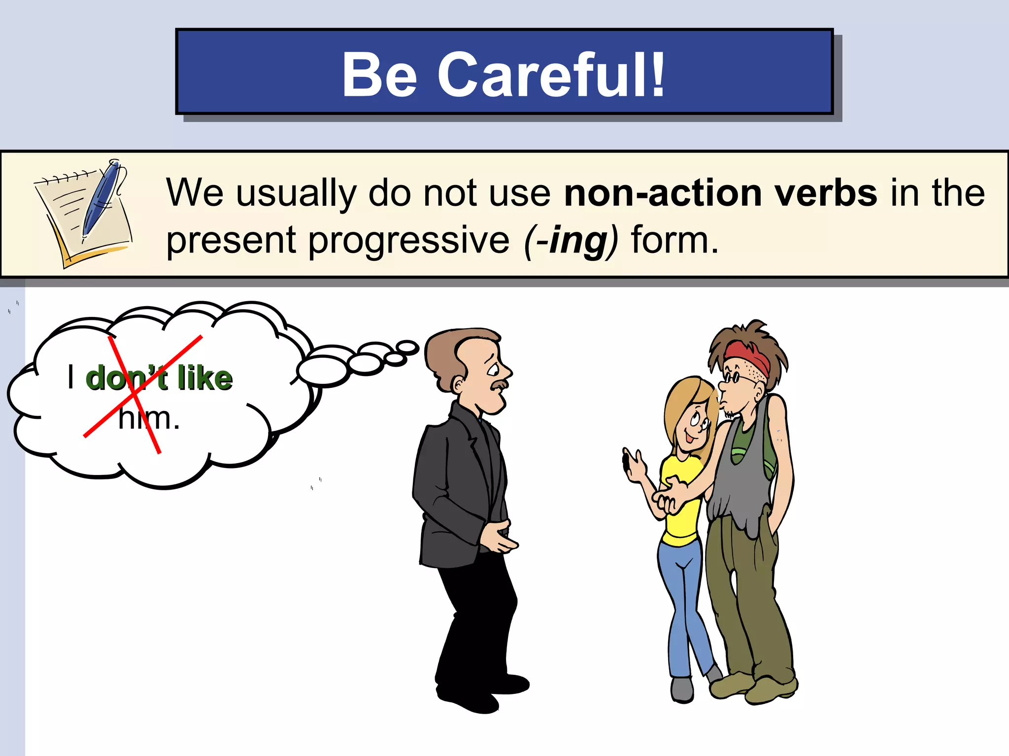 Non-action verbs | PPS