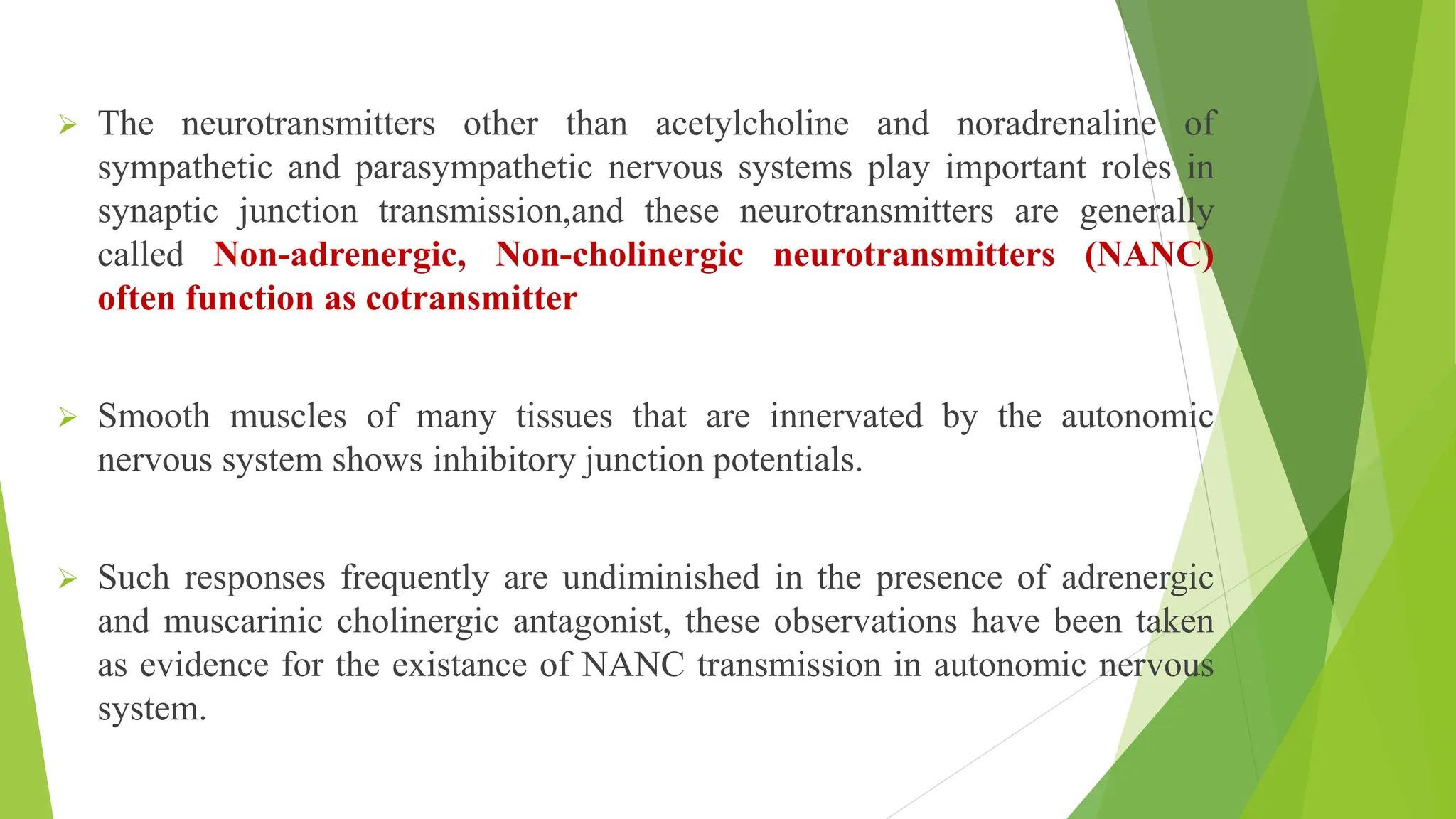 NON ADRENERGIC NON CHOLINERGIC TRANSMISSION.pptx