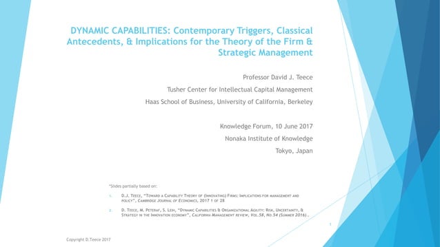 Dynamic Capabilities: Contemporary Triggers, Classical Antecedents, and ...