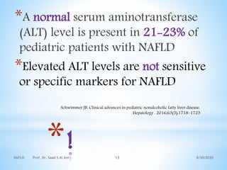 Nonalcoholic fatty liver disease NAFLD in children | PPTX