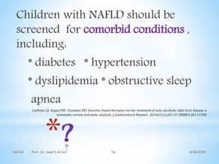 Nonalcoholic fatty liver disease NAFLD in children | PPTX