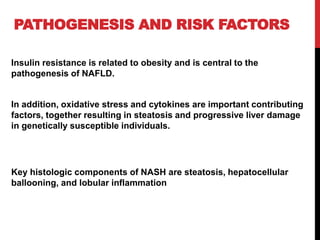 Non-Alcoholic Fatty Liver Disease (NAFLD) | PPTX