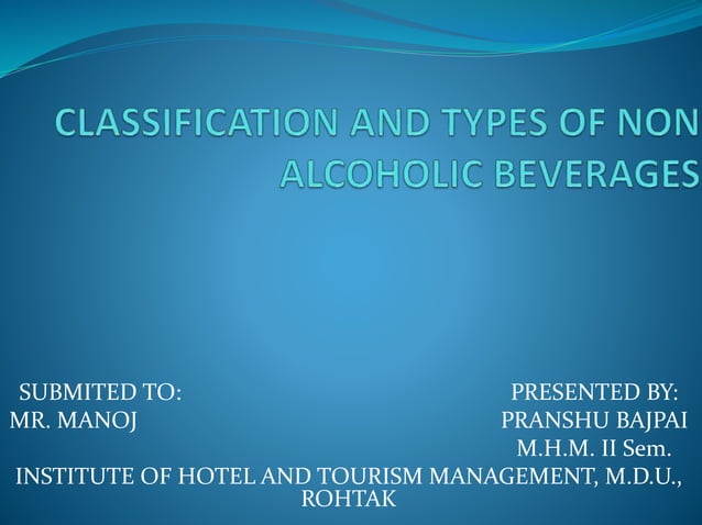 Non alcoholic beverages | PPTX | Non-Alcoholic Beverages | Food & Drink