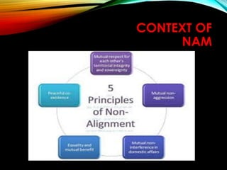 NAM (Non Alignment Movement) | PPTX