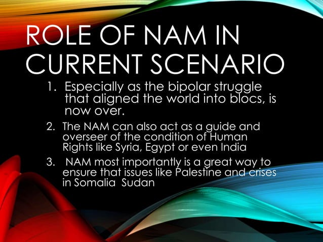 NAM (Non Alignment Movement) | PPT