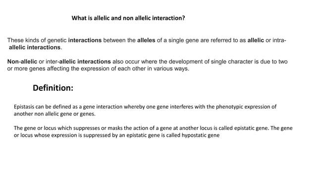 Non allelic gene interaction; dominant and recessive epistasis | PPTX ...