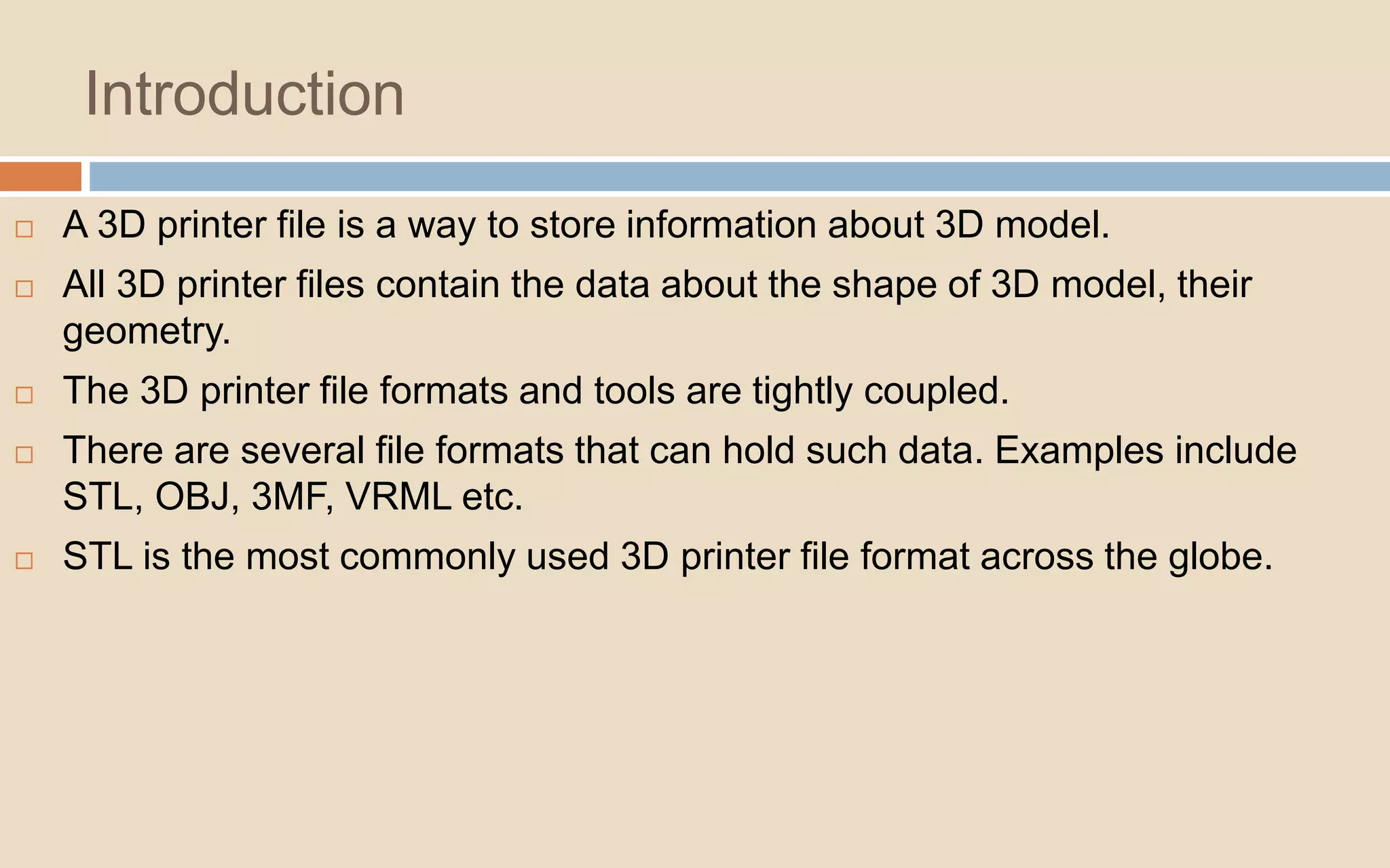 Additive manufacturing file formats or 3D file formats | PPT