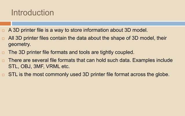 Additive manufacturing file formats or 3D file formats | PPT