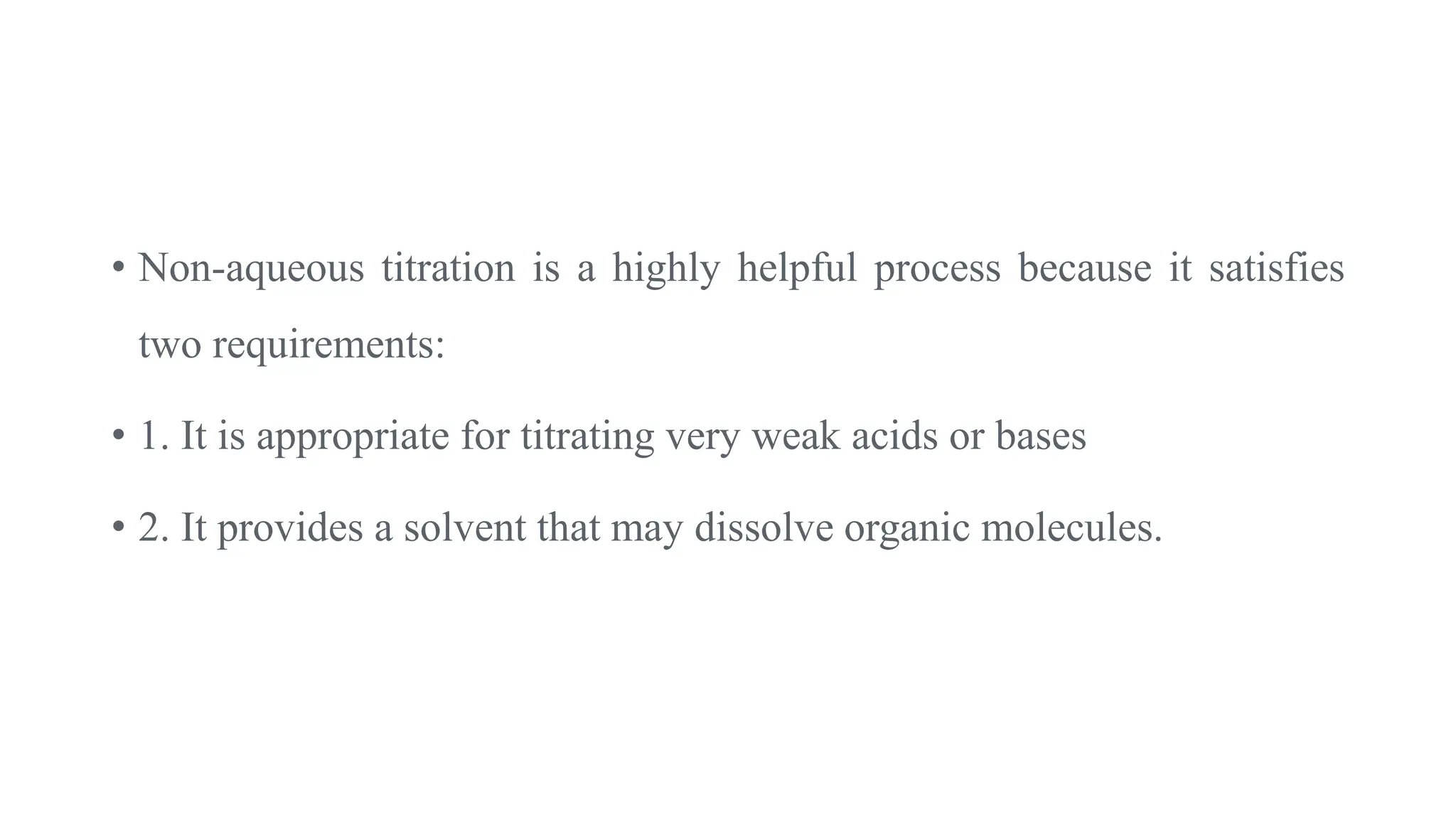 Non Aqueous titration: Definition, Principle and Application | PPTX