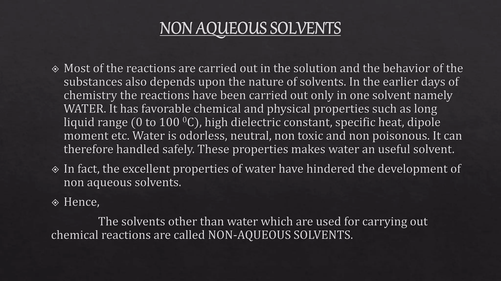 Non aqueous solvents | PPTX