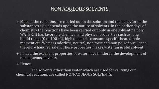 Non aqueous solvents | PPTX