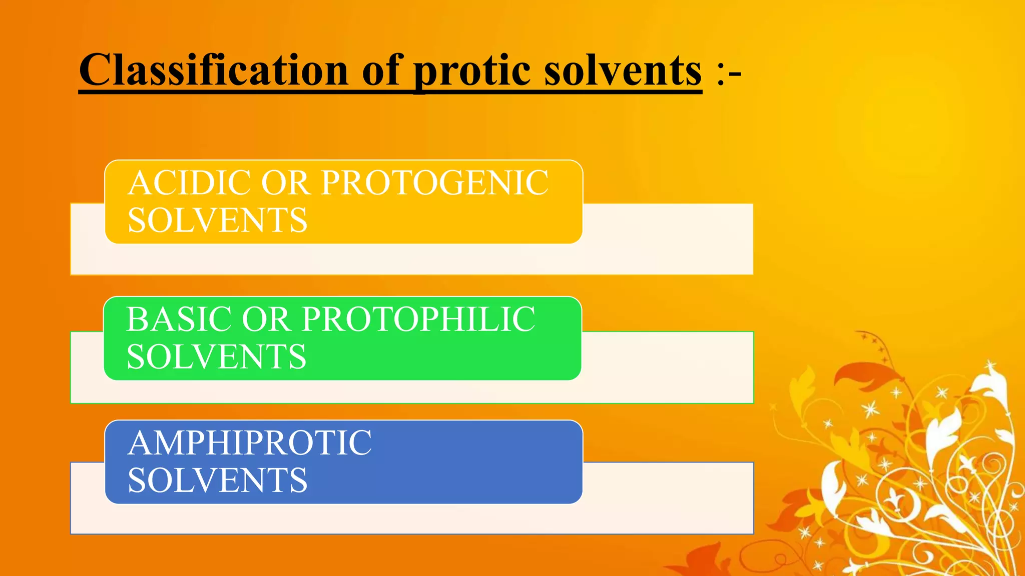 Non aqueous solvents / solvents - B.Sc. | PPTX