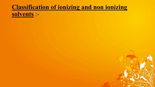Non aqueous solvents / solvents - B.Sc. | PPTX | Chemistry | Science