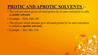 Non aqueous solvents / solvents - B.Sc. | PPTX