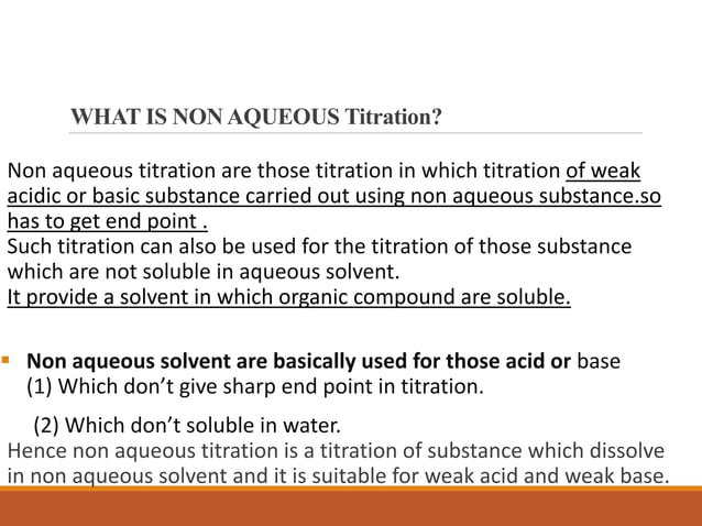 Non aqueous titration | PPTX