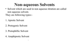 Non aqueous titration...............pptx