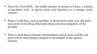 Non aqueous titration...............pptx