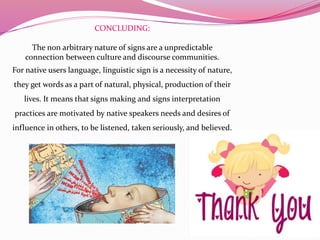 Non arbitrary nature of signs | PPT