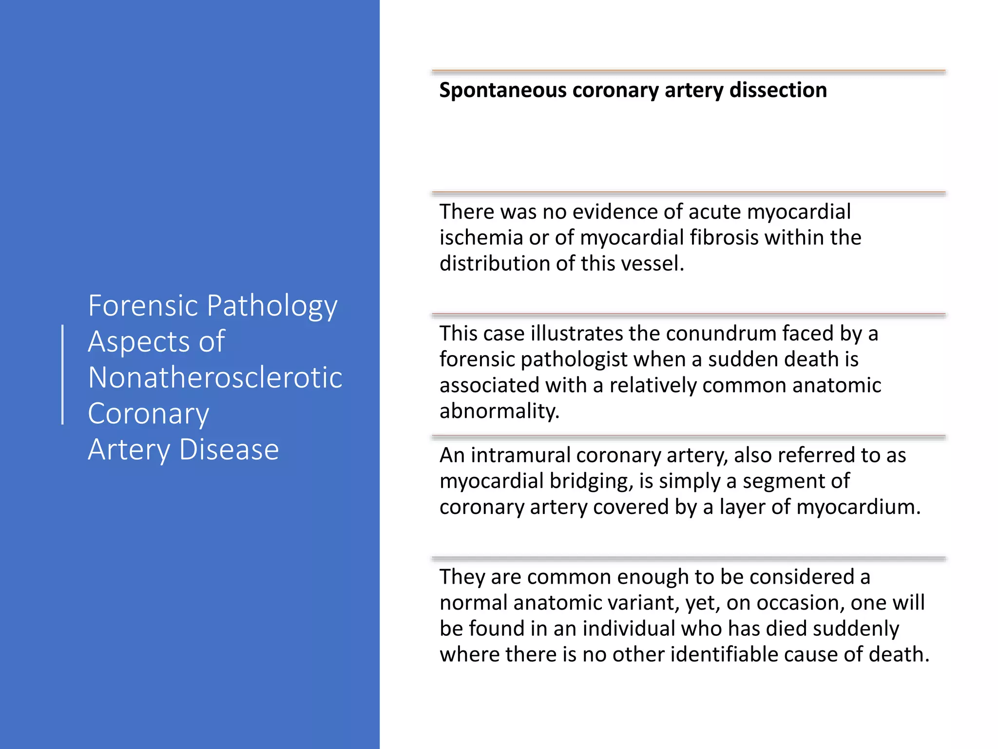 Forensic Pathology Aspects of Nonatherosclerotic Coronary Artery ...