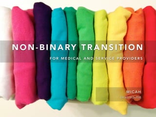 Non-Binary Transition | PDF