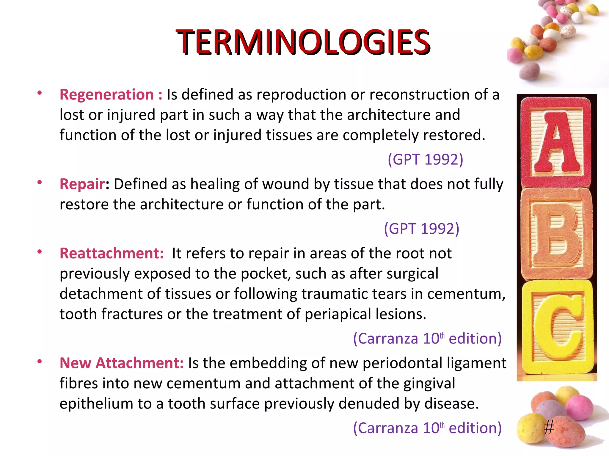 Non bone graft associated new attachment procedures | PPT