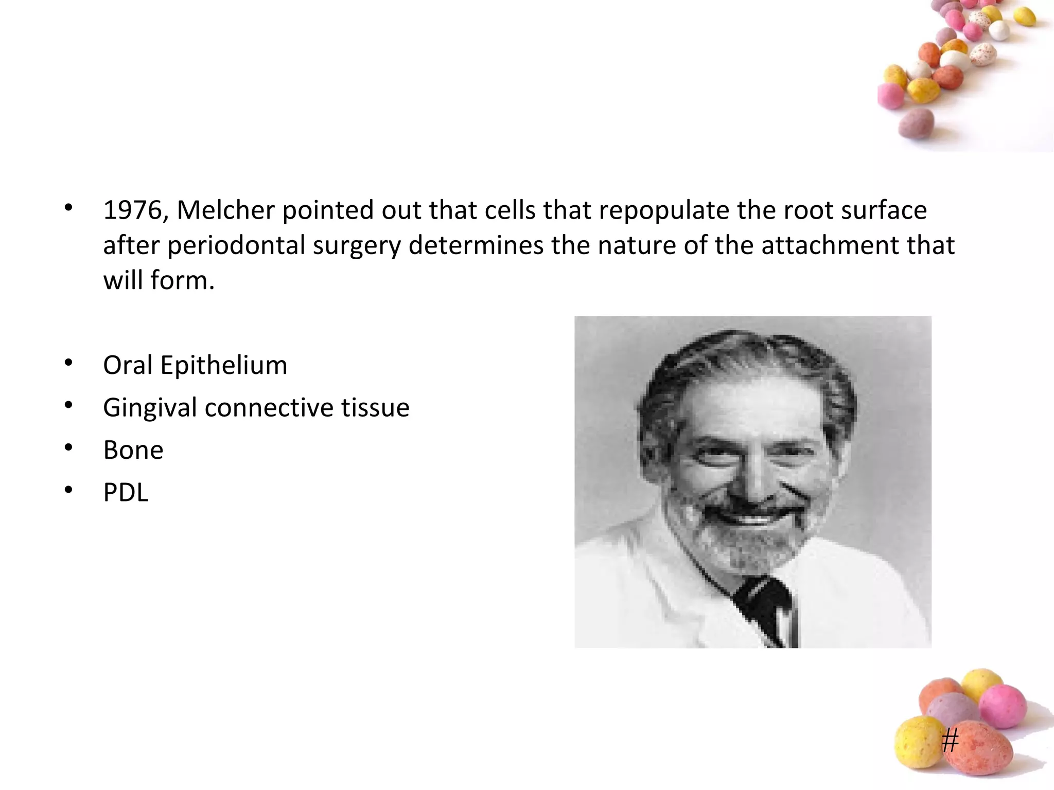 Non bone graft associated new attachment procedures | PPT