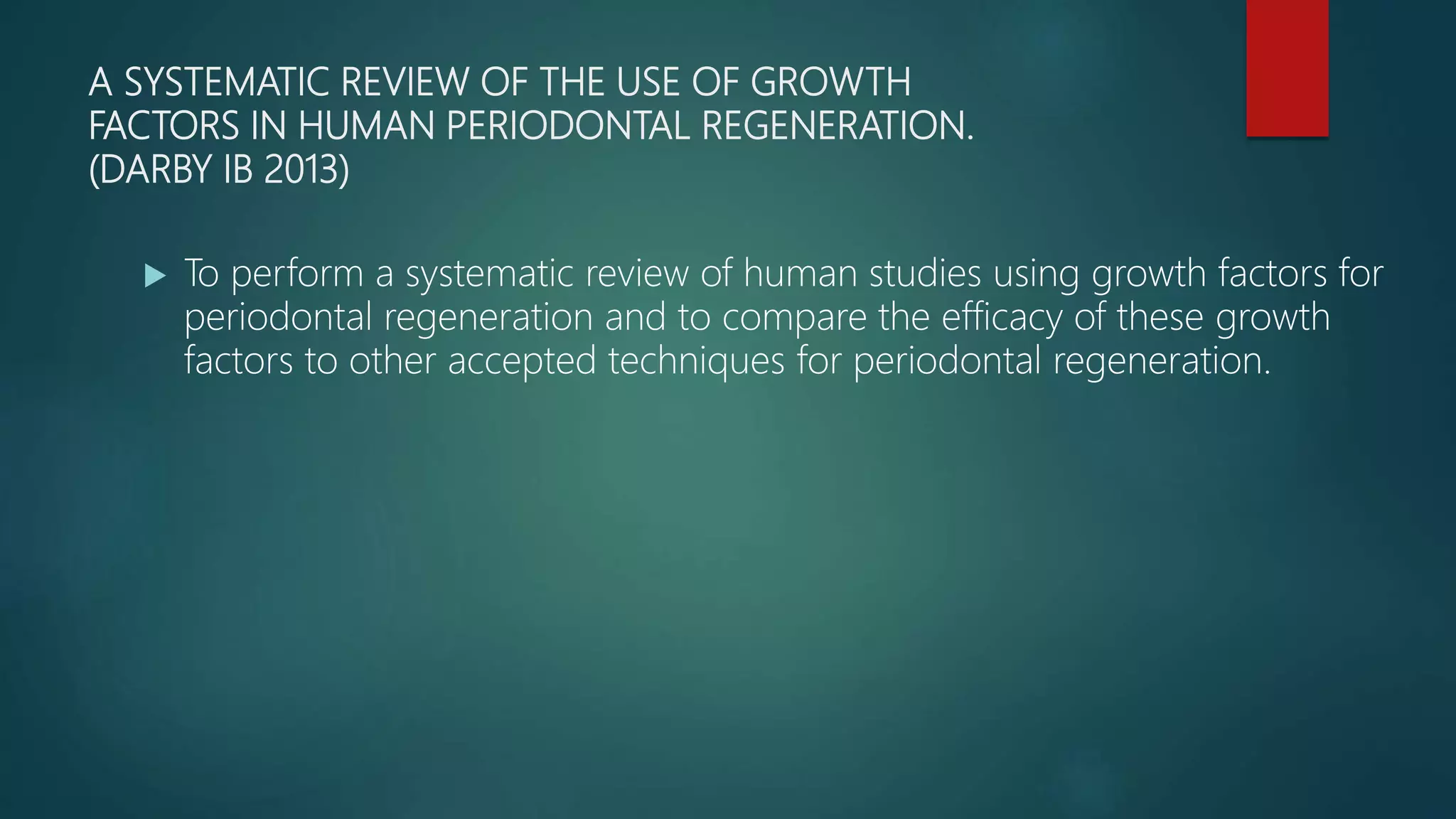 Non bonegraft associated regeneration. Dr. kinjal ghelani | PPTX