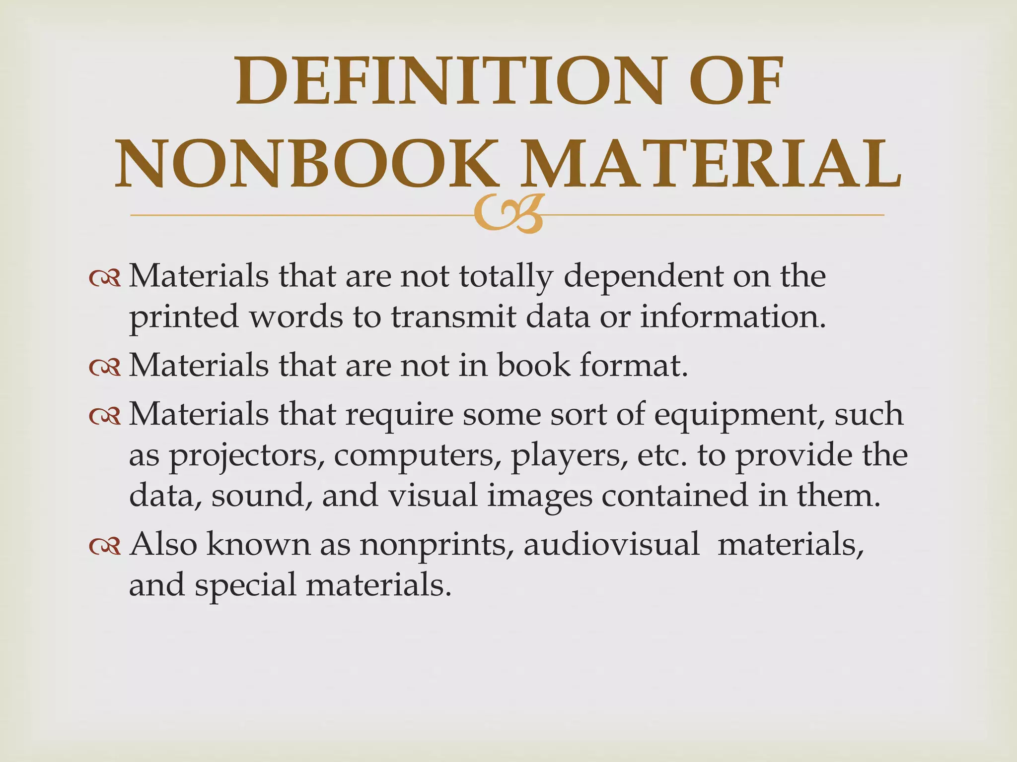 Non book materials | PPTX