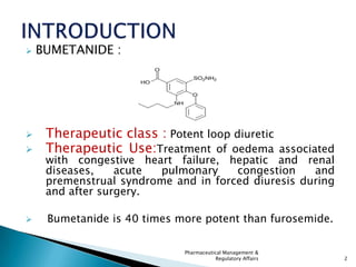 Non clinical overview of bumetanide | PPTX