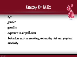 Non Communicable Diseases | PPTX