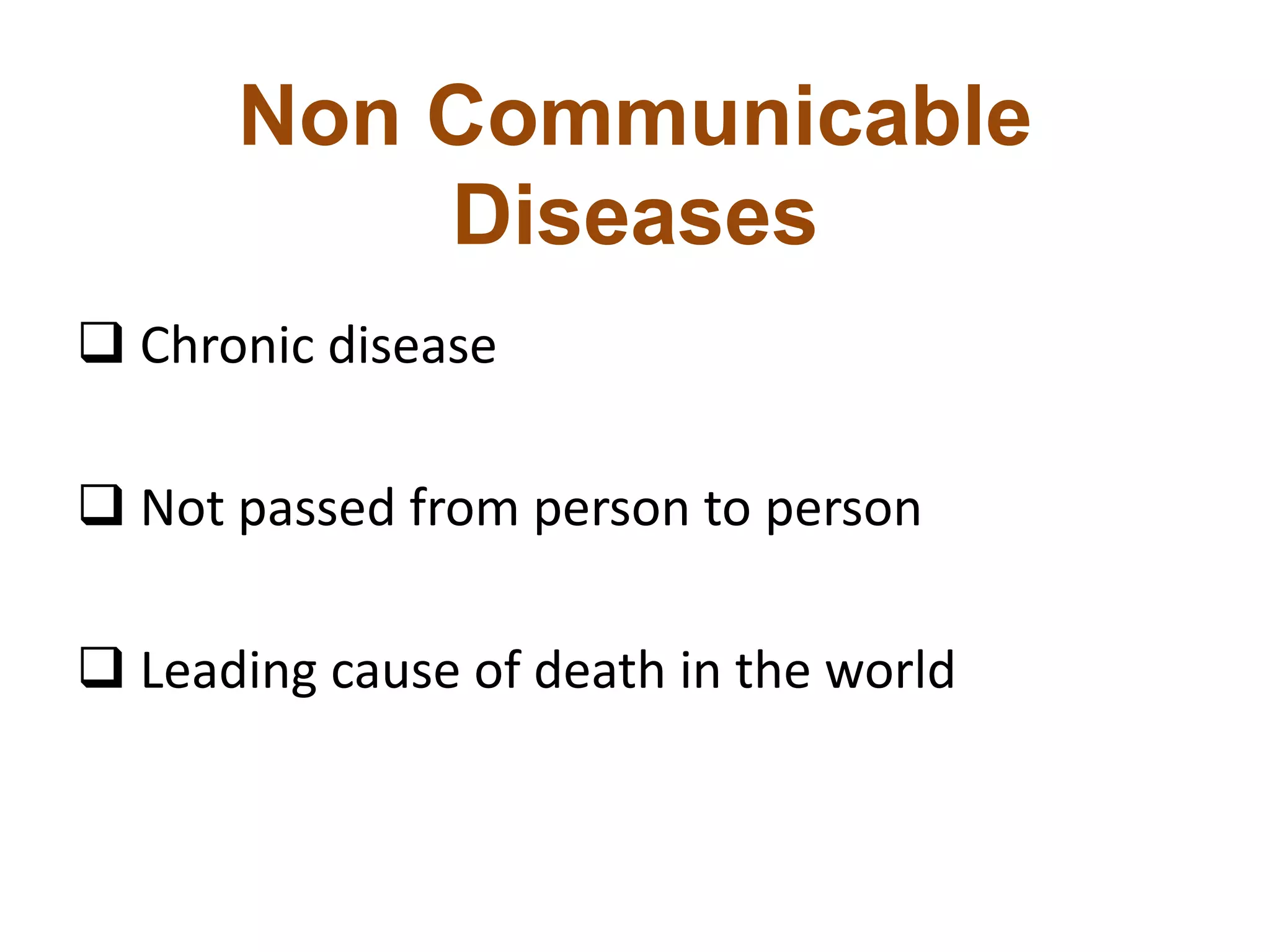 Non communicable diseases | PPTX