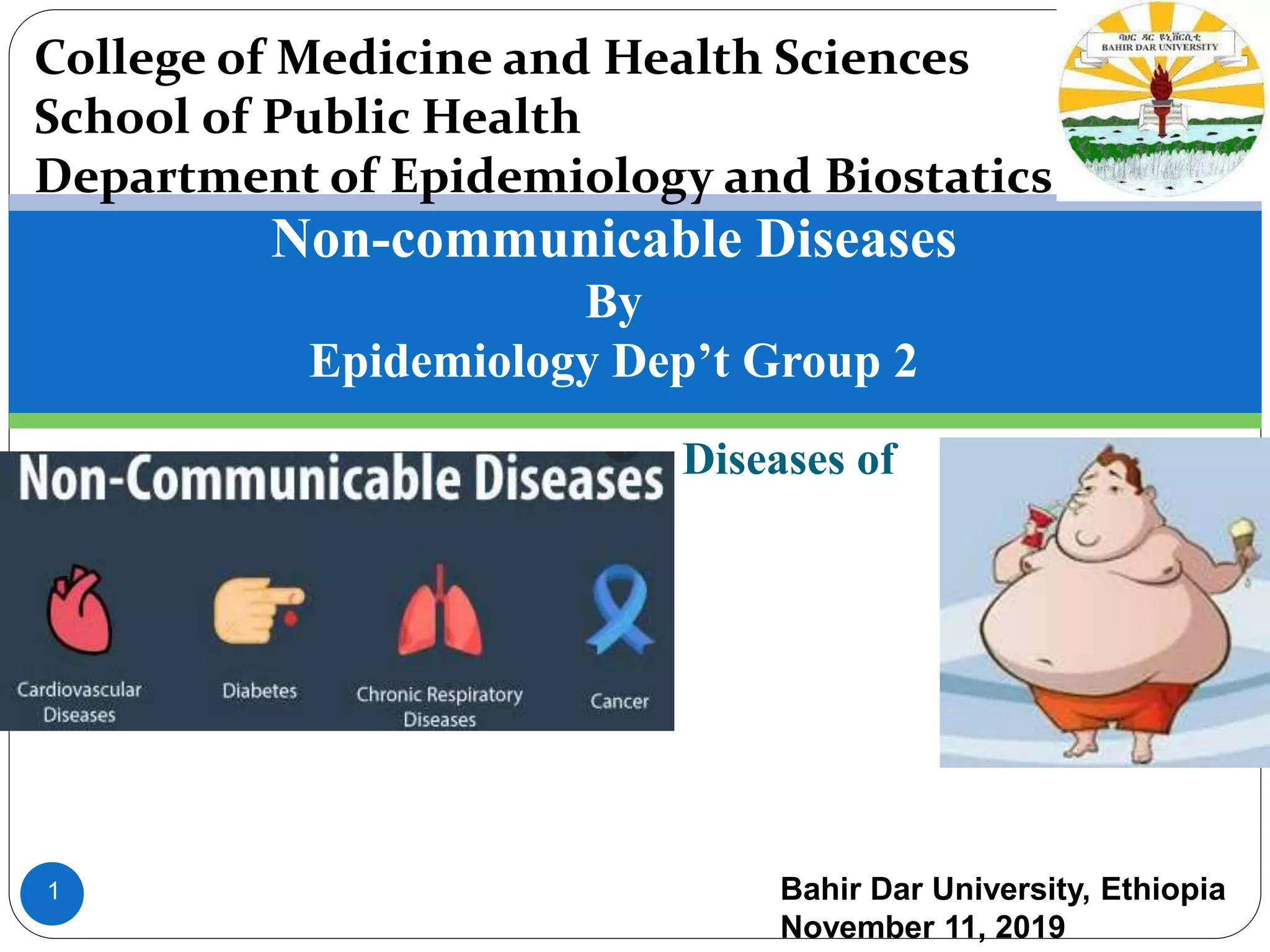 Non communicable diseases epidemeology | PPT