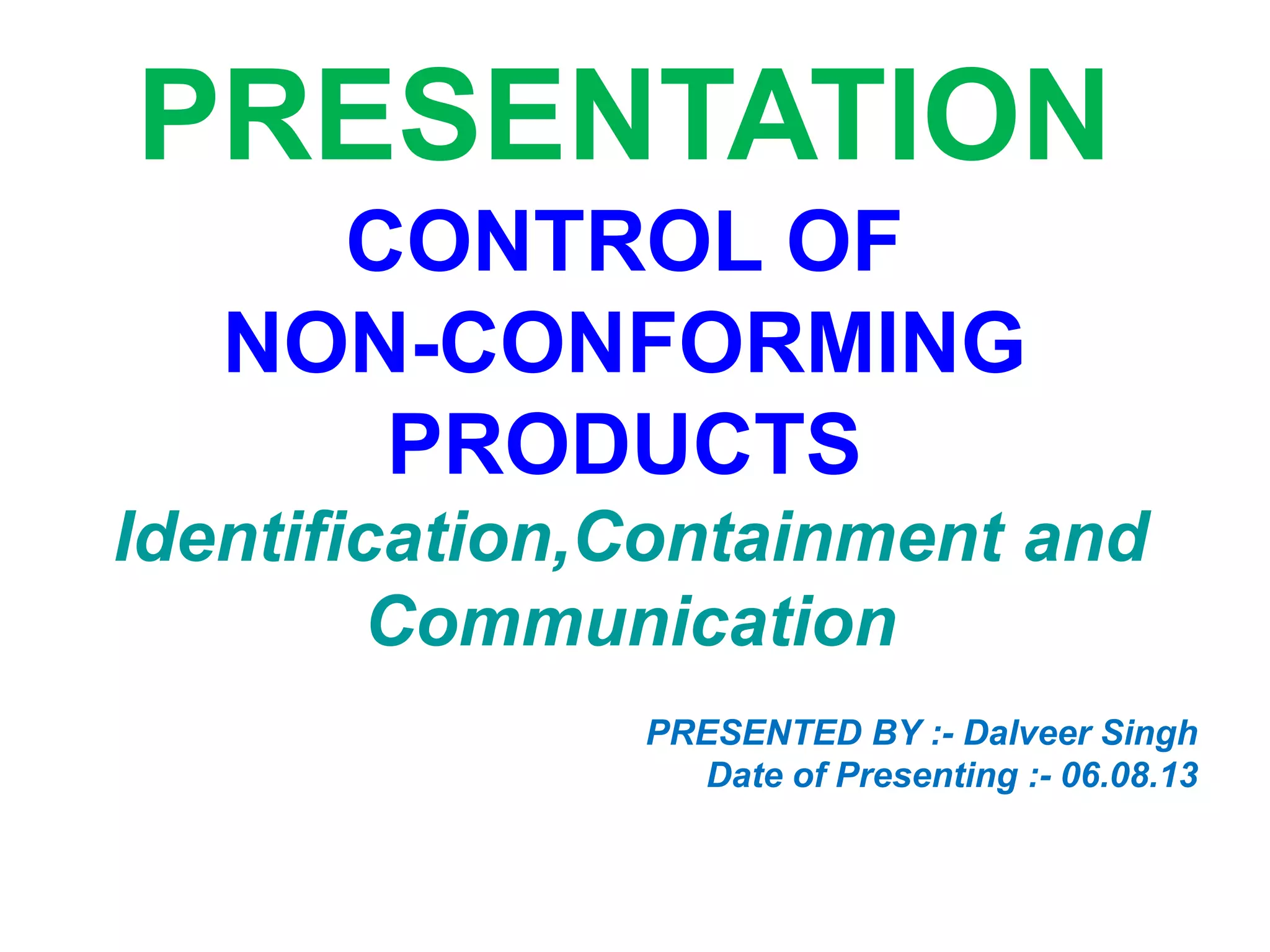 Non confirming products | PPT