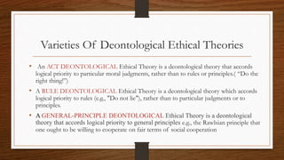 Non consequentialist theories | PPTX