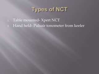 Non contact tonometer ppt | PPTX