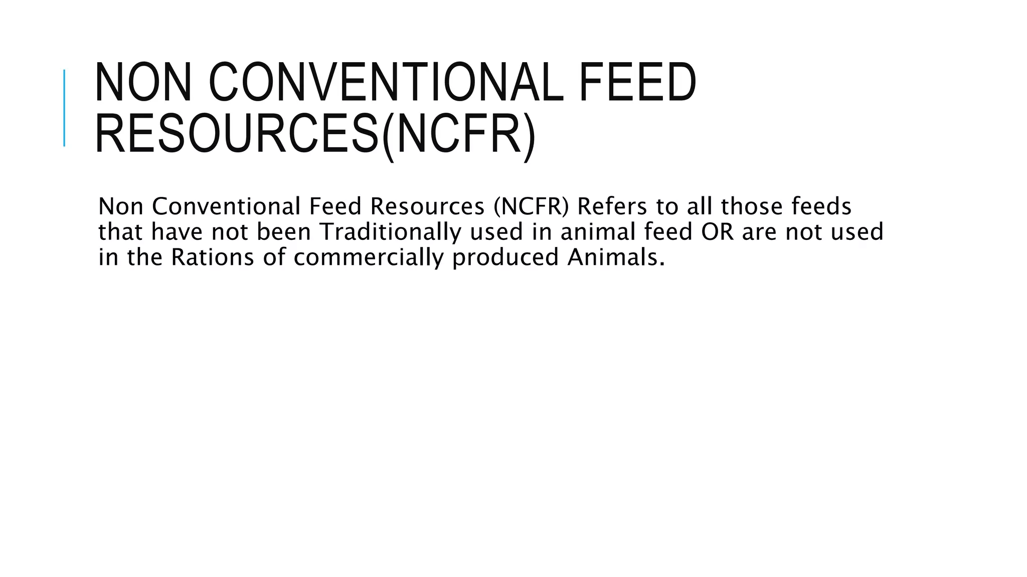Non conventional feed resources | PPTX