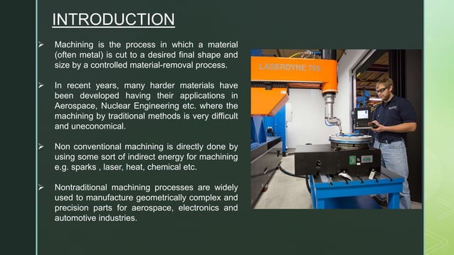 Non conventional Machining processes For B.Tech Mechanical Engineering ...