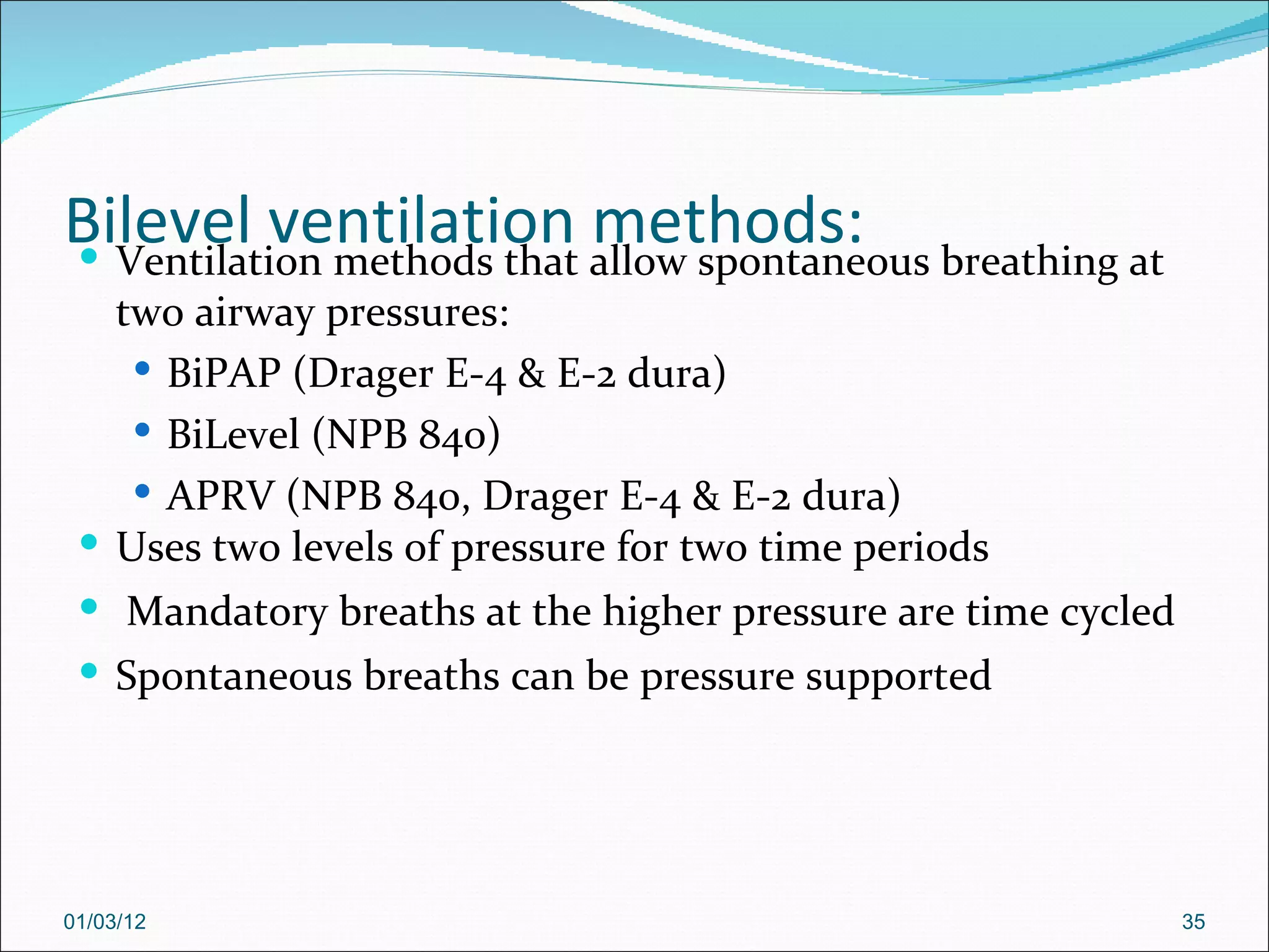 Non conventional ventilator modes | PPT