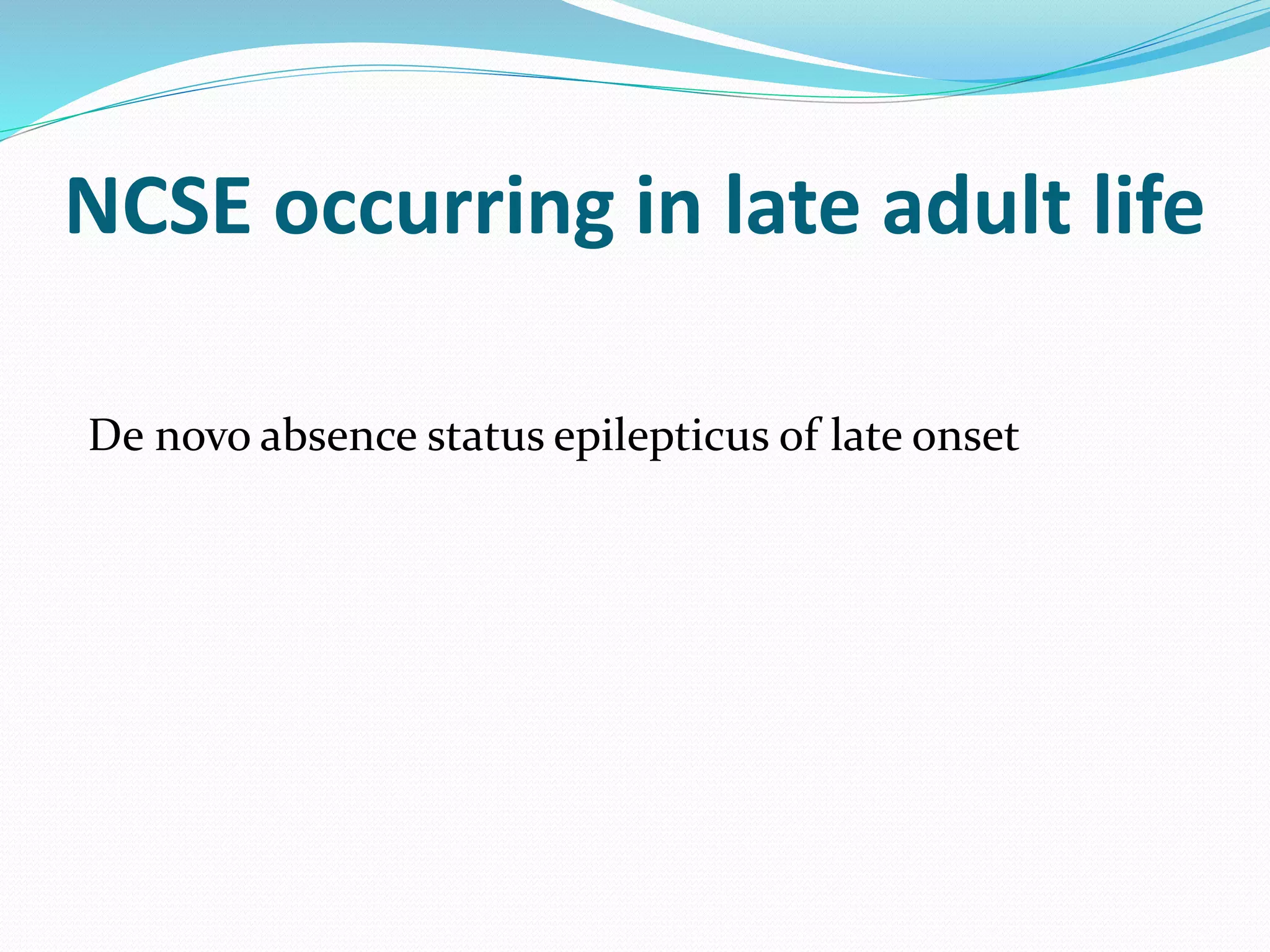 Non convulsive status epilepticus clinical features, diagnosis | PPTX