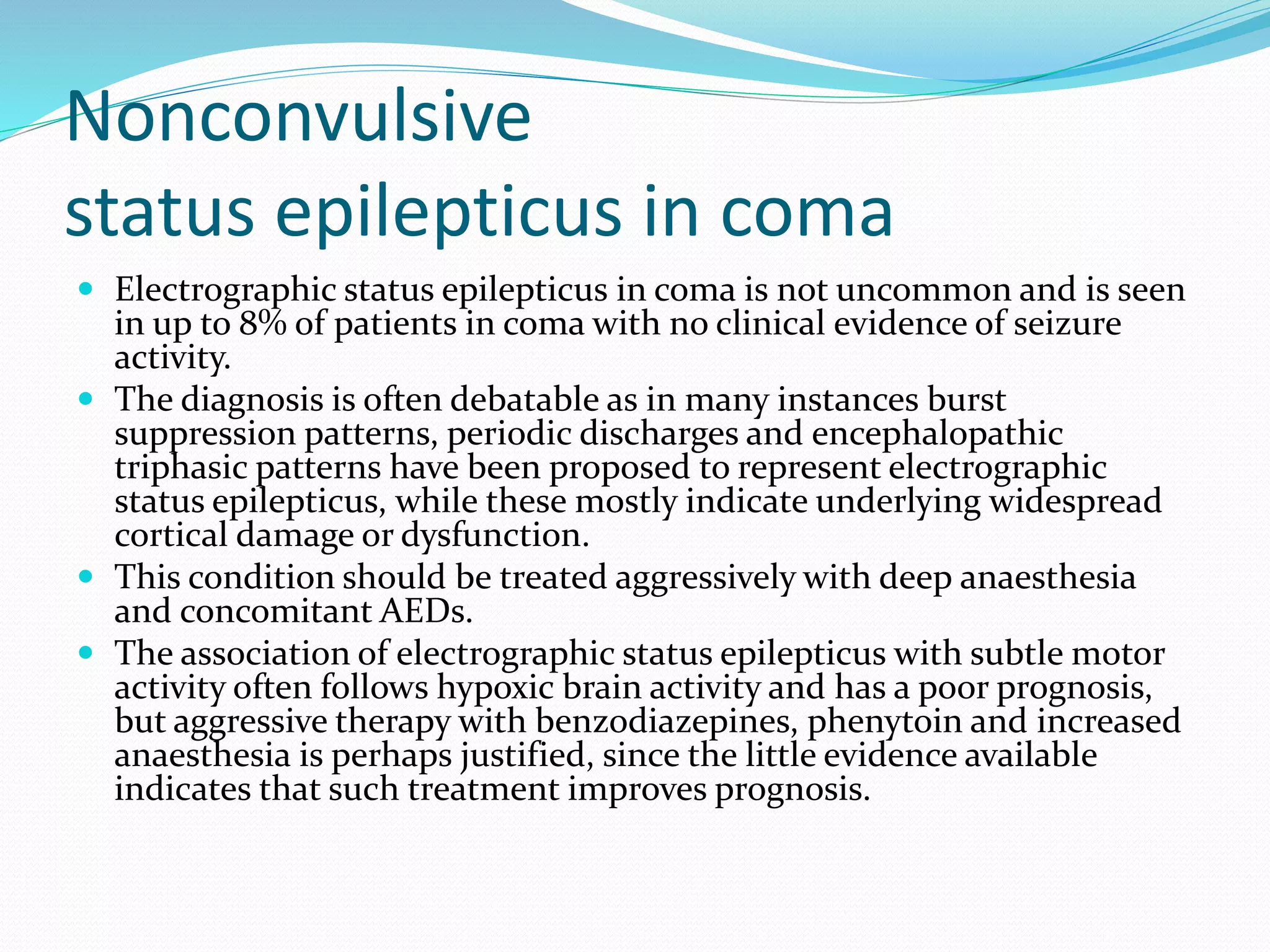 Non convulsive status epilepticus clinical features, diagnosis | PPTX