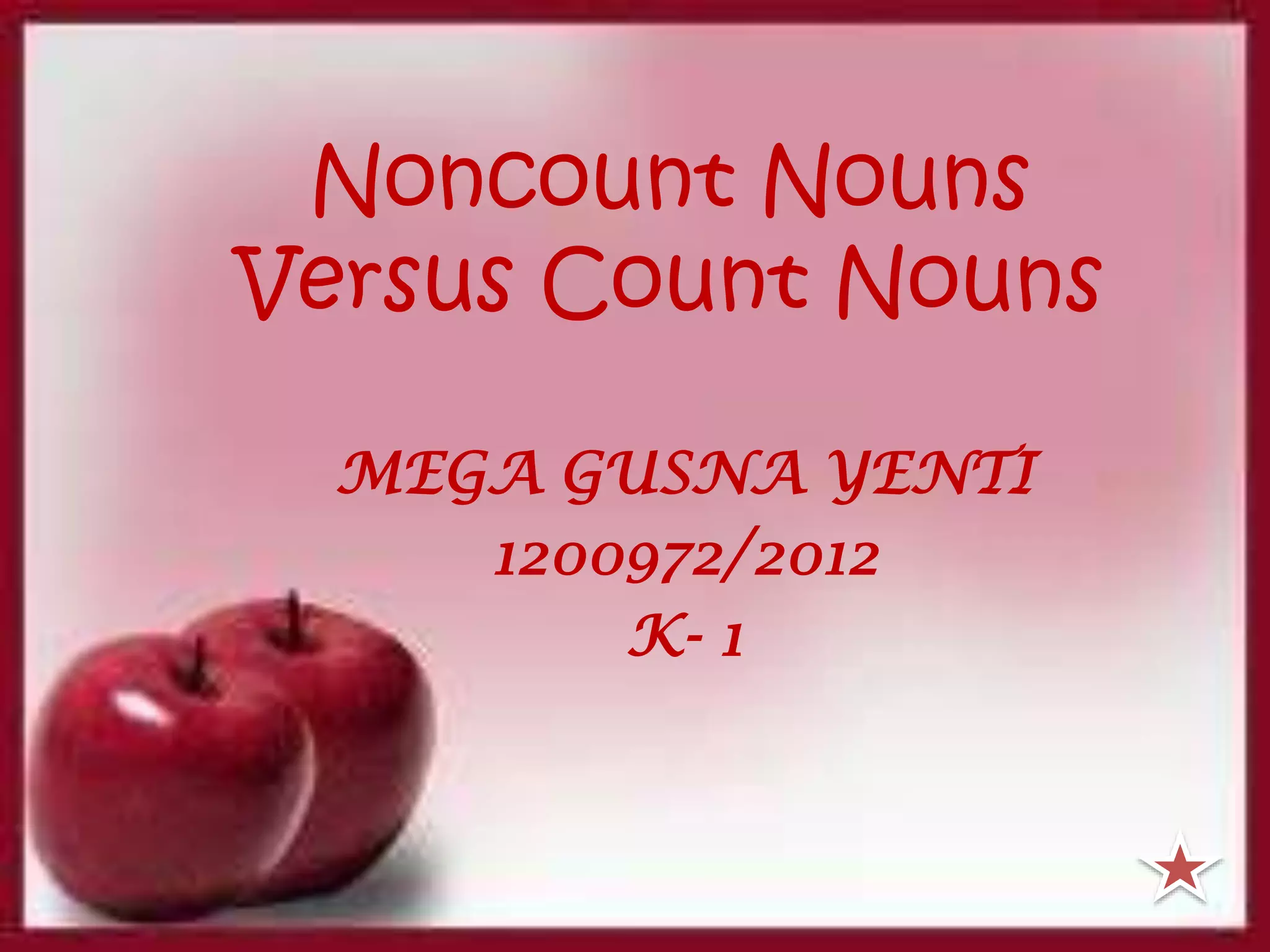 Noncount nouns versus count nouns | PPT