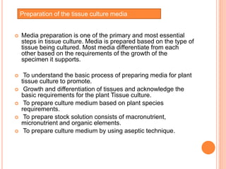 Preparation of plant tissue culture media,types and Sterilization | PPTX