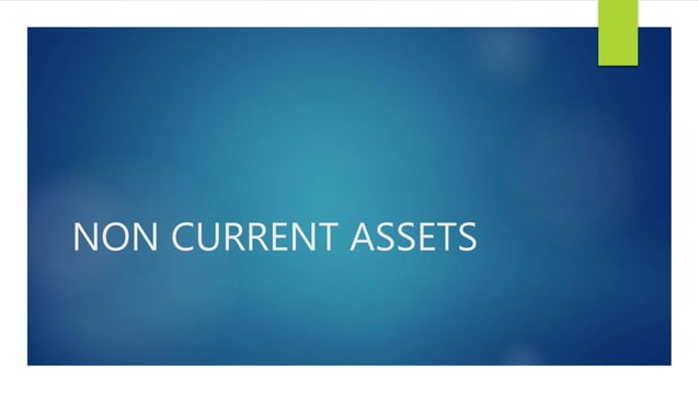Non current assets cr | PPT