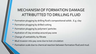 Non damaging drilling fluids for oil and gas | PPTX