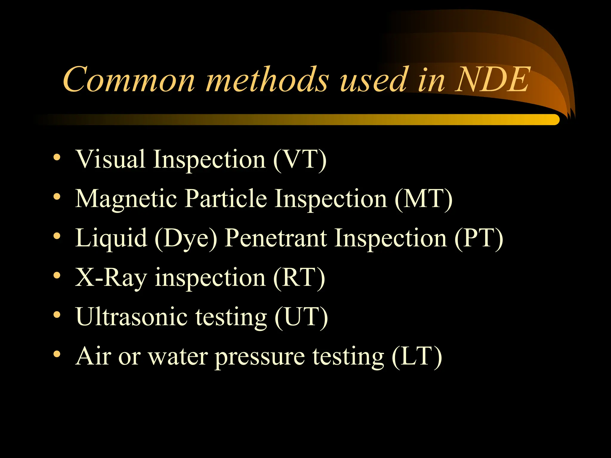 Non Destructive Examination For The Instrumentation1 Ppt