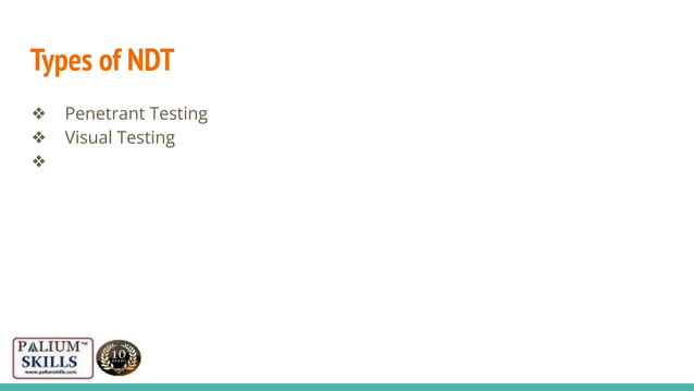 Introduction to Non Destructive Testing and Types of NDT | PDF ...