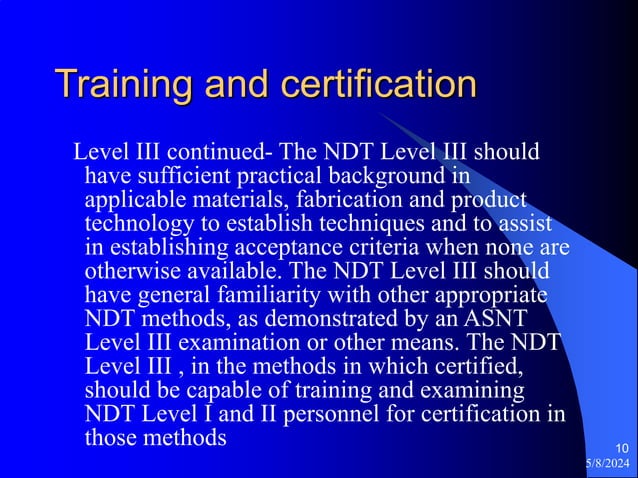 NON DESTRUCTIVE TESTING EVALUATION: AUDITOR NDT TRAINING.ppt ...
