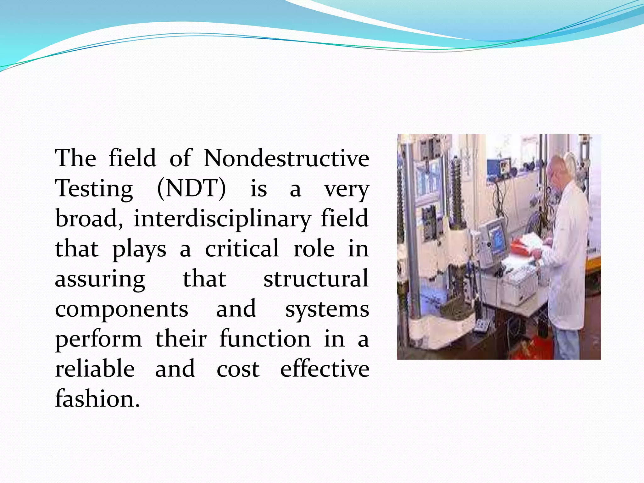 Non destructive testing lab | PPTX | Medical Tests | Medical Health
