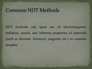 Non destructive testing (ndt) | PPTX