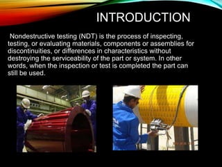 Non destructive testing ppt | PPTX
